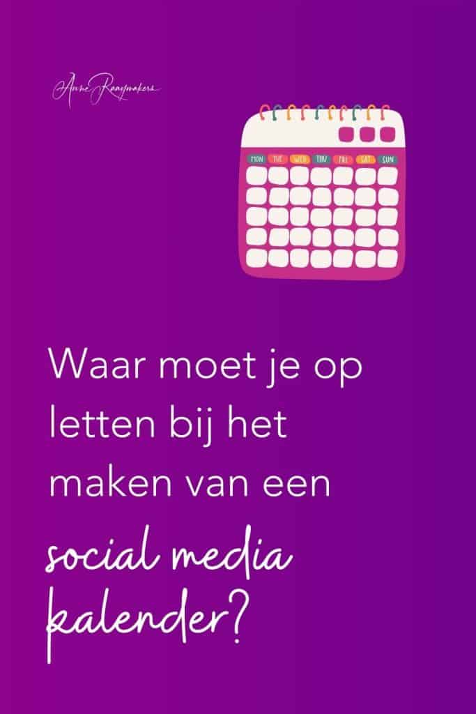 Waar moet je op letten bij het maken van een social media kalender ...