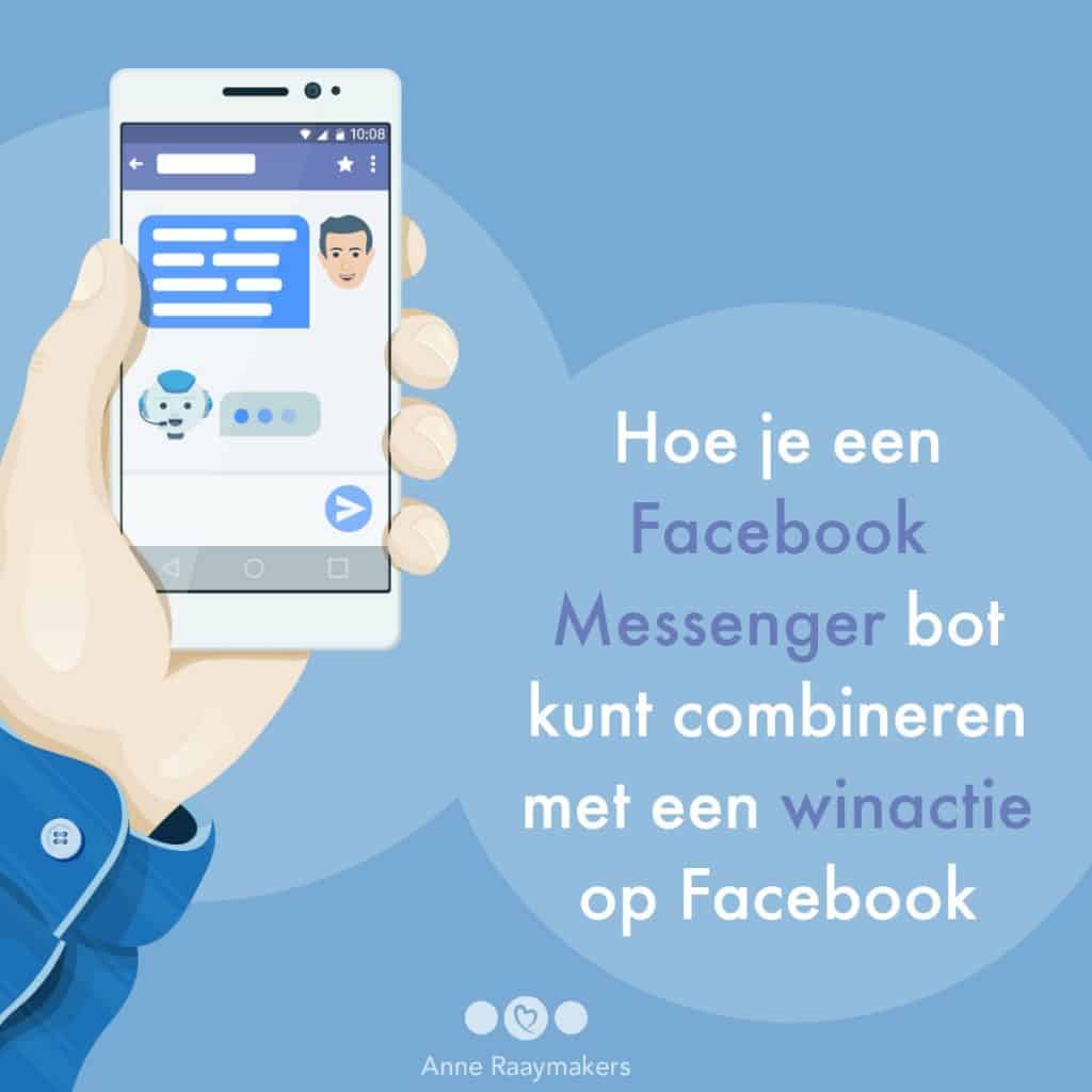 Hoe je een Facebook Messenger bot kunt combineren met een winactie op ...